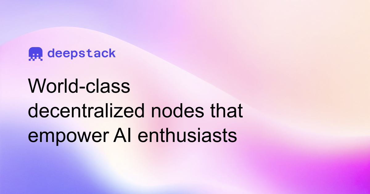 DeepStack: Decentralized AI with True Privacy